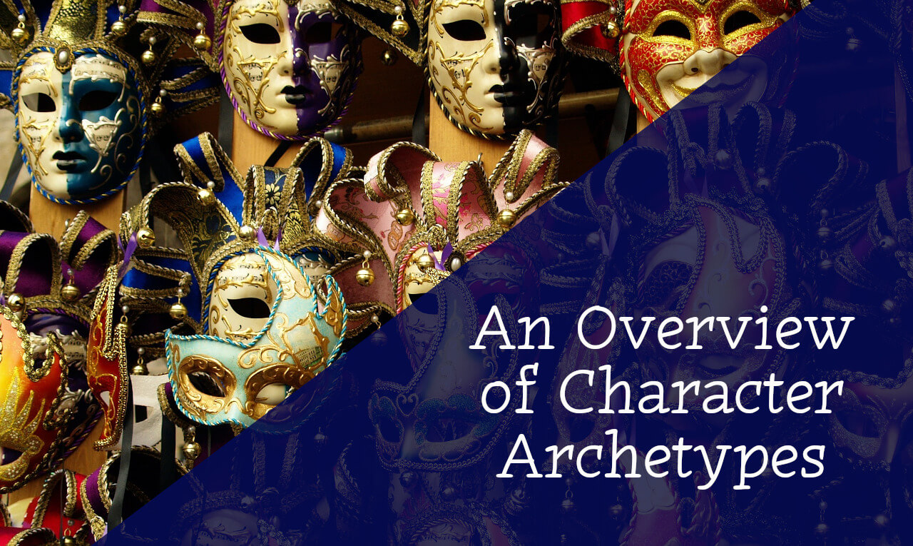 An Overview of the Twelve Character Archetypes - Clovis Editorial