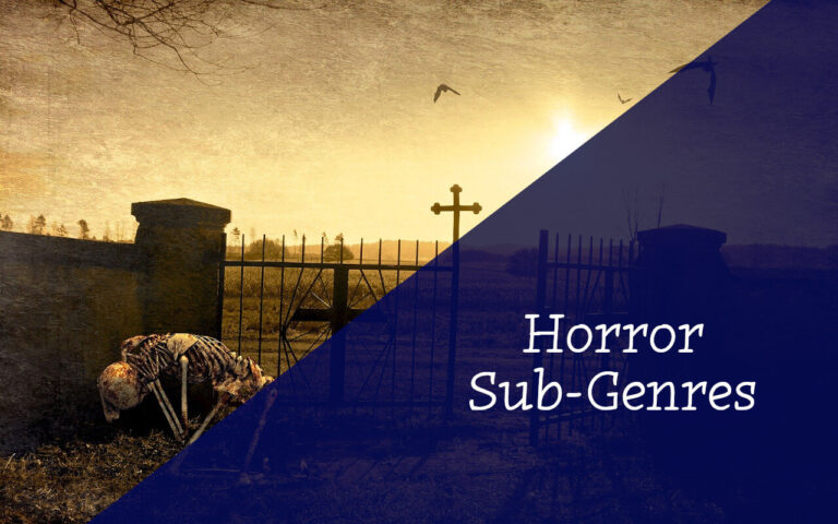 An Overview of the Horror Sub-Genres - Clovis Editorial