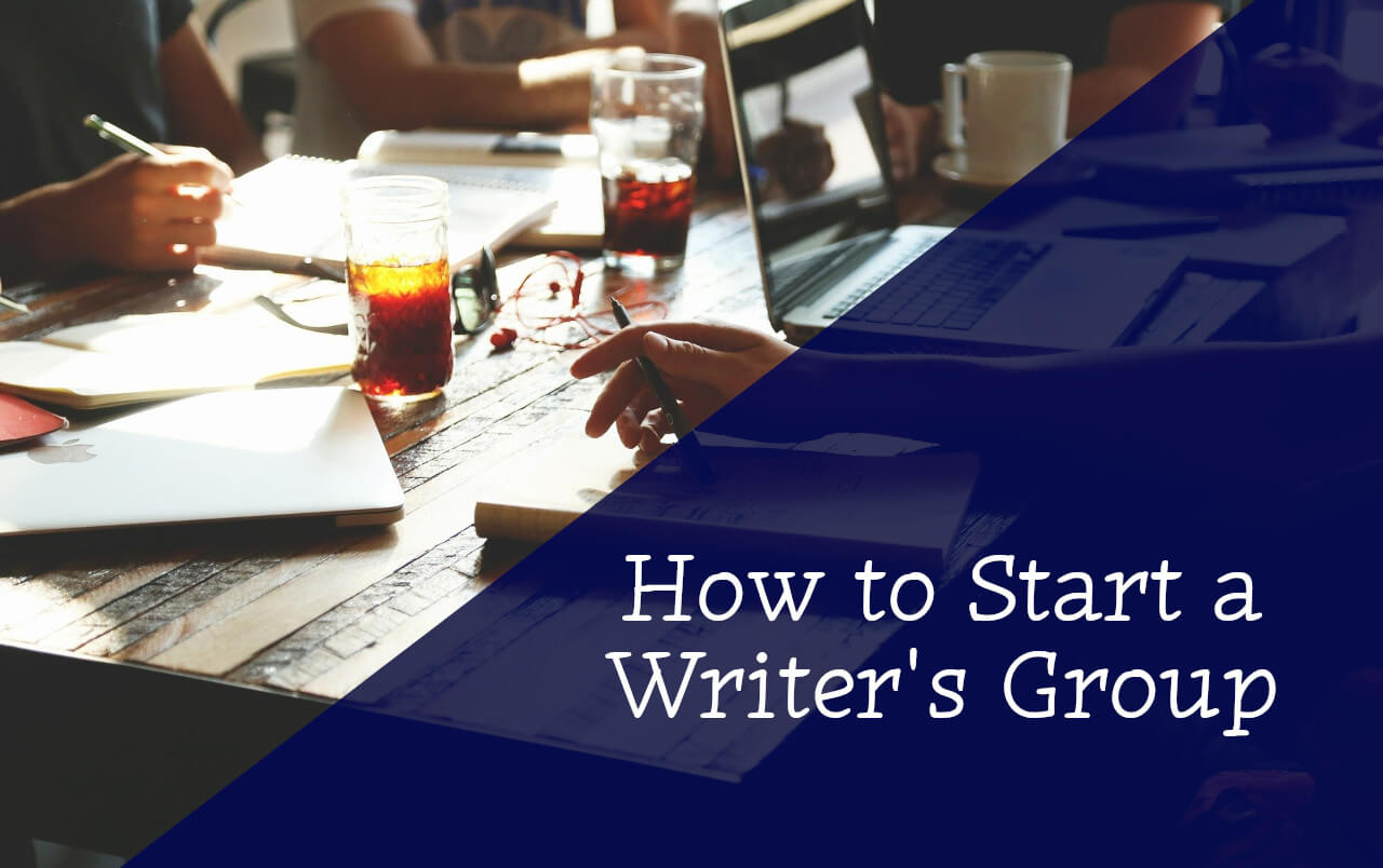 Writers Groups: How to Start One - Clovis Editorial