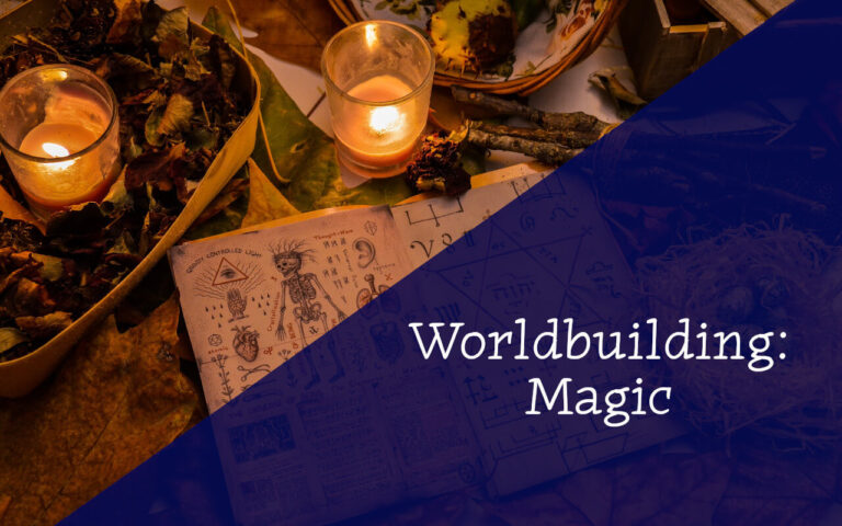 How to Go About Worldbuilding Magic - Clovis Editorial